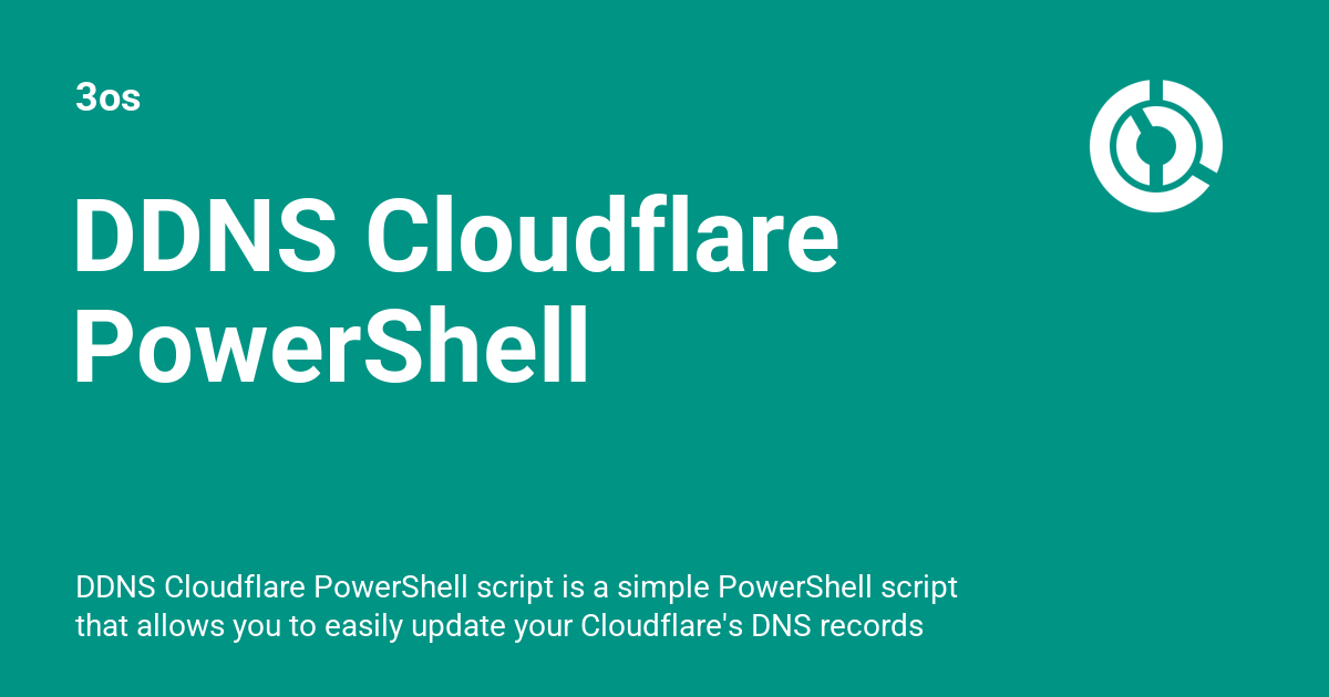DDNS Cloudflare PowerShell - 3os