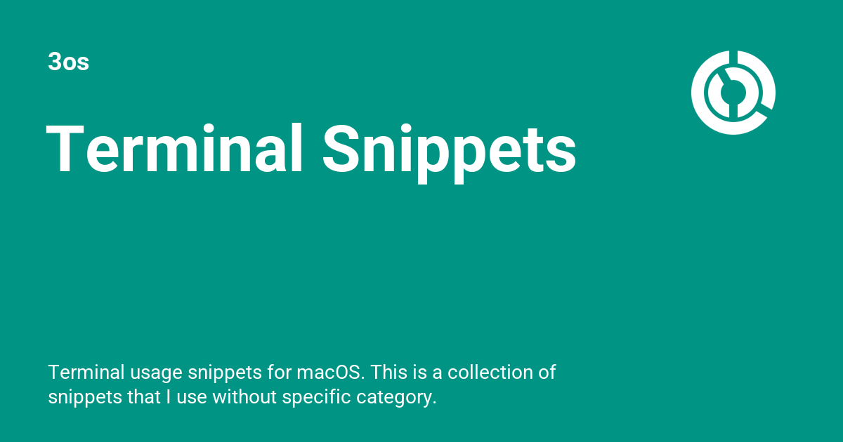 Terminal Snippets - 3os