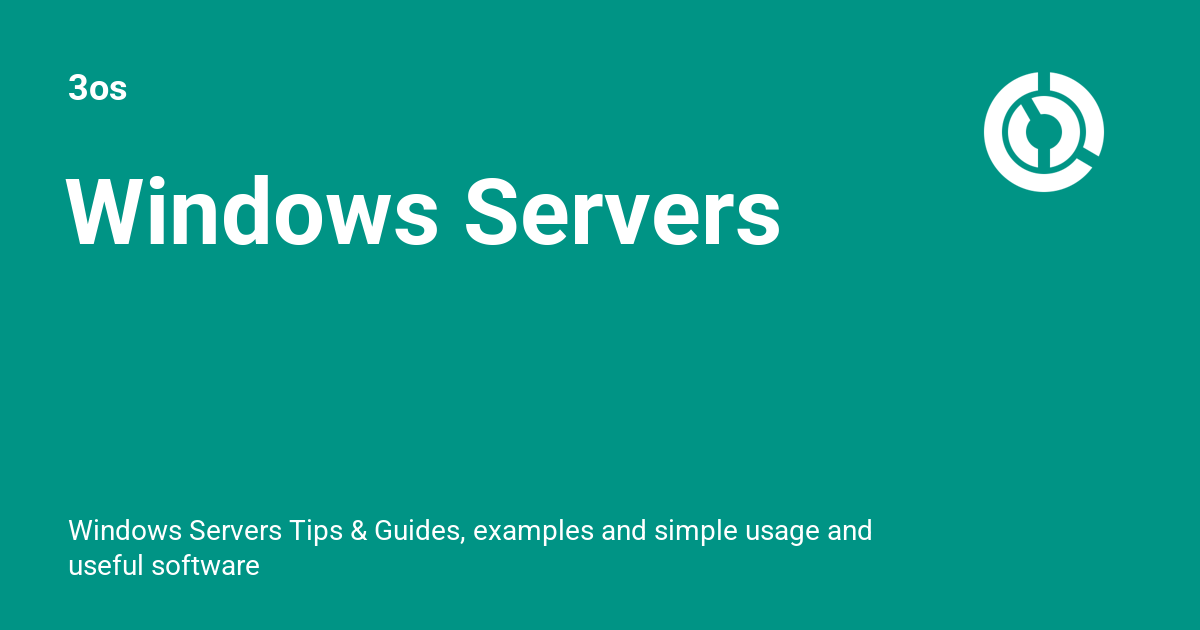 Windows Servers - 3os