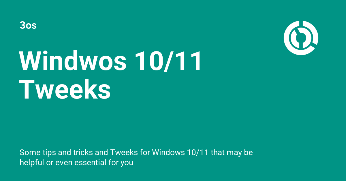 Windwos 10/11 Tweeks - 3os